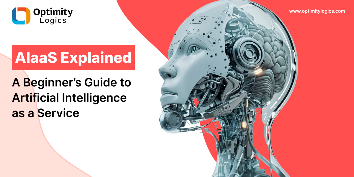 What is AIaaS? Understanding Artificial Intelligence as a Service - OptimityLogics